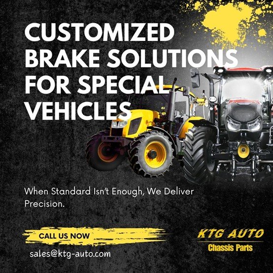 Customized Brake Solutions for Special Vehicles – Based on Your Sample ...